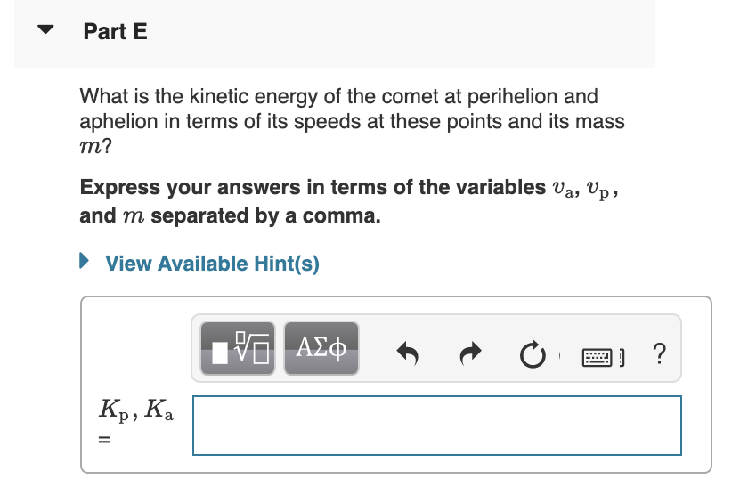 Solved A comet orbits the sun (mass ms) in an elliptical | Chegg.com