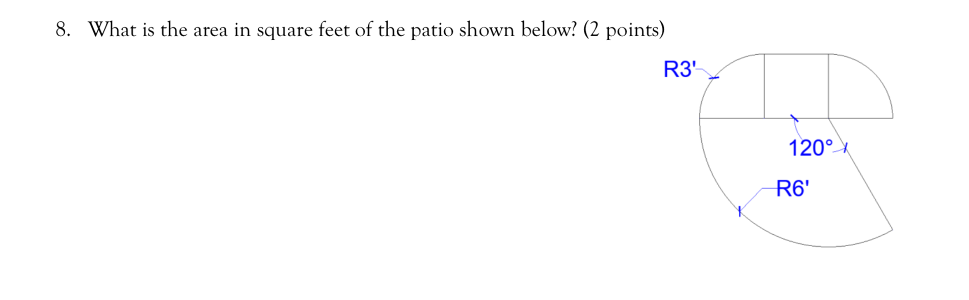 Solved 8. What is the area in square feet of the patio shown | Chegg.com