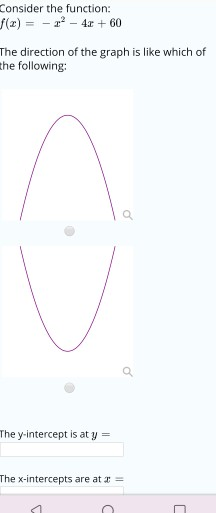 Solved Consider the function: The direction of the graph is | Chegg.com