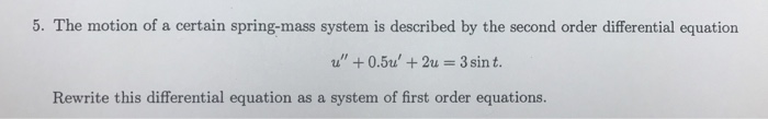 Solved Rewrite this differential equation as a system of | Chegg.com