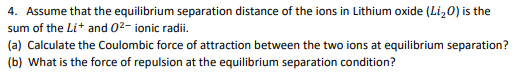 Solved 4. Assume that the equilibrium separation distance of | Chegg.com