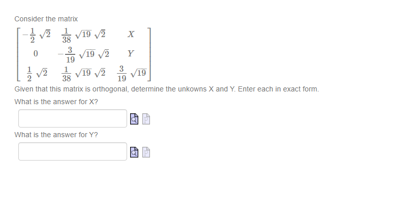Solved Consider the matrix V19 2 38 X V19 2 19 Y V19 2 V19 | Chegg.com