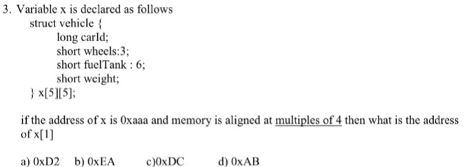 Solved 3. Variable x is declared as follows struct vehicle | Chegg.com