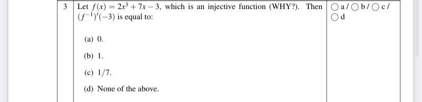 Solved Let f(x)=2x3+7x−3, which is an injective function | Chegg.com