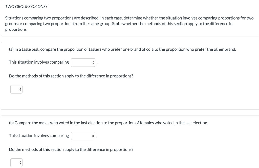 Solved TWO GROUPS OR ONE? Situations comparing two | Chegg.com