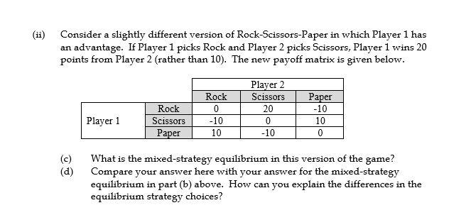 Solved (ii) Consider a slightly different version of | Chegg.com