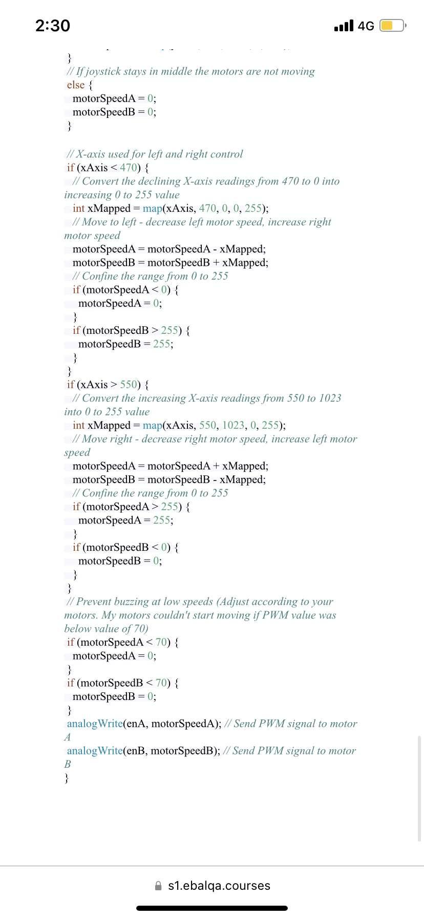 Solved 2:30 } // If joystick stays in middle the motors are | Chegg.com
