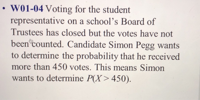 W01-04 Voting for the student representative on a | Chegg.com
