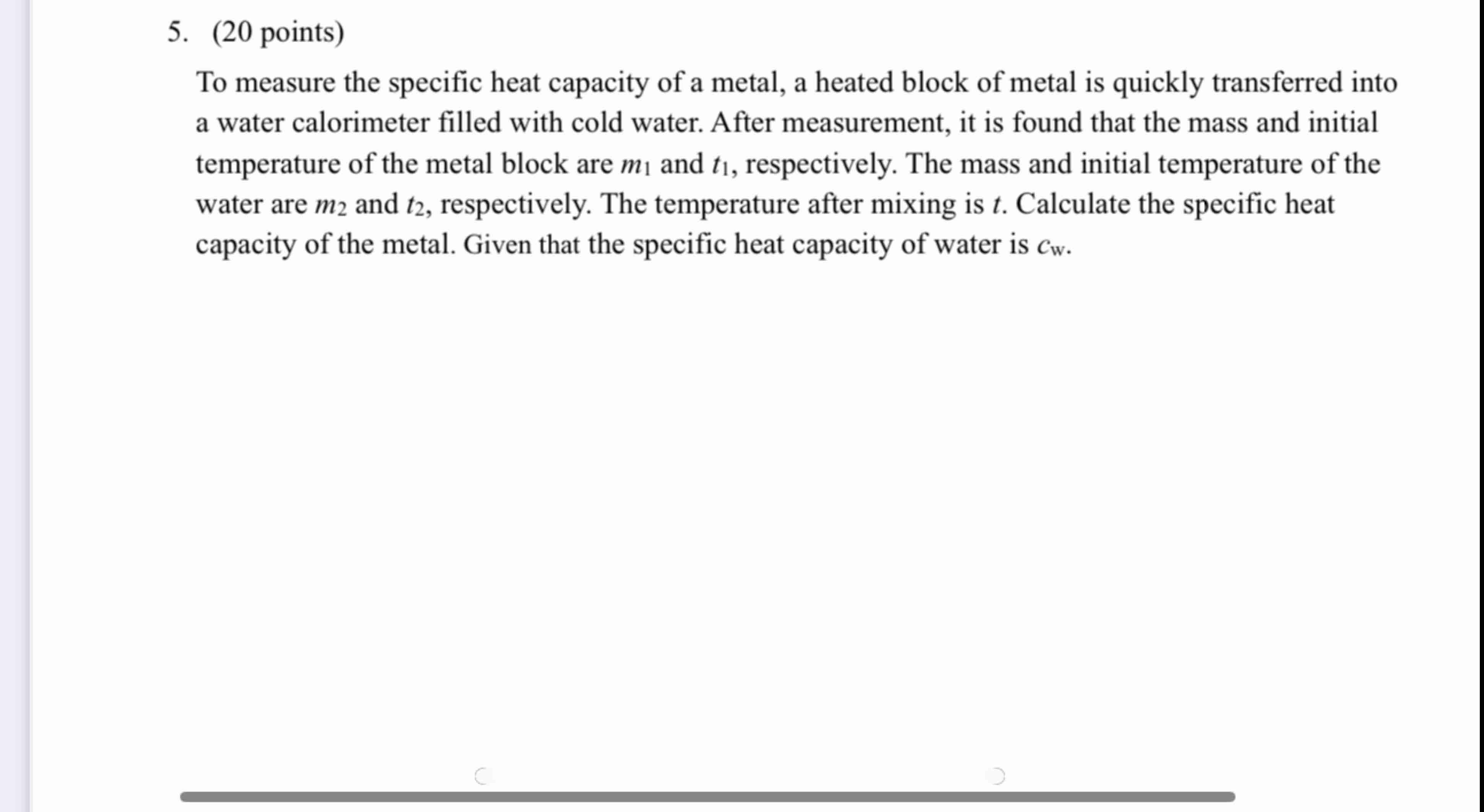 Solved 5. (20 ﻿points)To measure the specific heat capacity | Chegg.com
