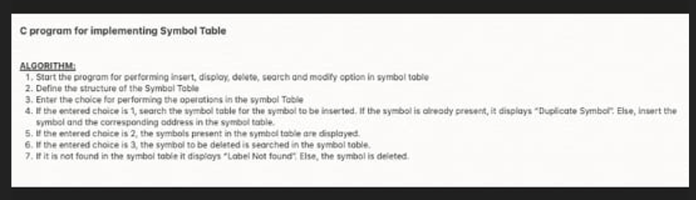 C program for implementing Symbol Table ALGORITHM 1. | Chegg.com