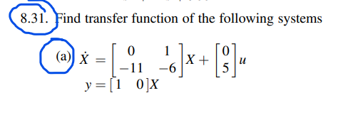 Solved 8.31. Find transfer function of the following systems | Chegg.com