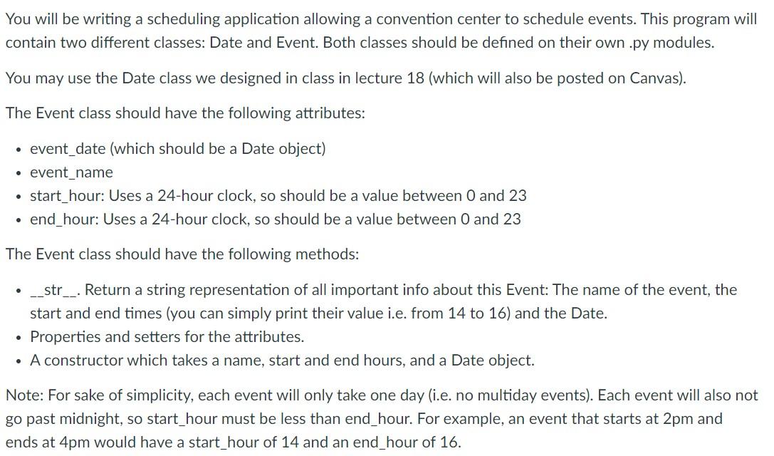 Solved You will be writing a scheduling application allowing | Chegg.com