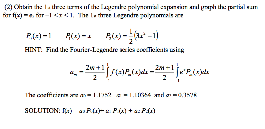 Solved 2 Obtain The 1st Three Terms Of The Legendre