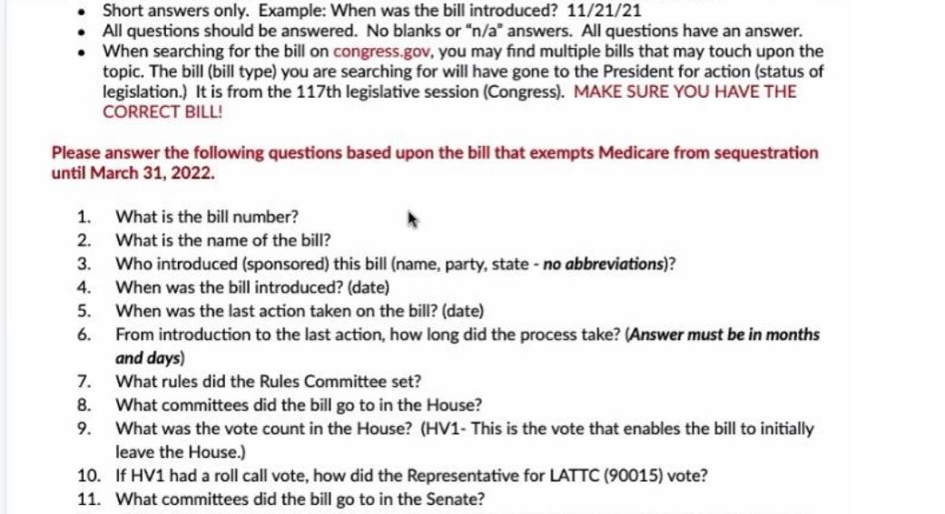 . Short answers only. Example: When was the bill | Chegg.com