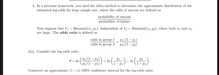 Solved In a previous homework, you used the delta method to | Chegg.com