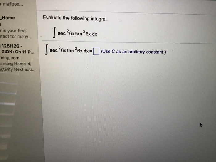 Solved Evaluate the integral. integral sec^2 6x tan^2 6x dx | Chegg.com