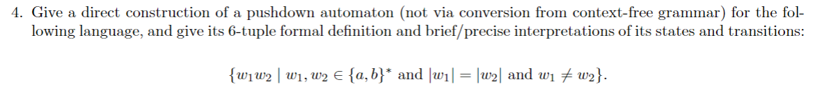 Solved 4. Give a direct construction of a pushdown automaton | Chegg.com