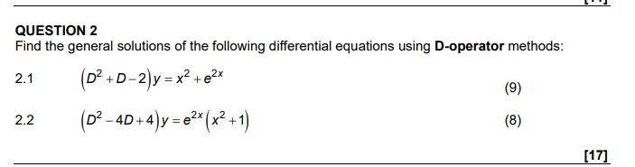 Solved QUESTION 2 Find the general solutions of the | Chegg.com