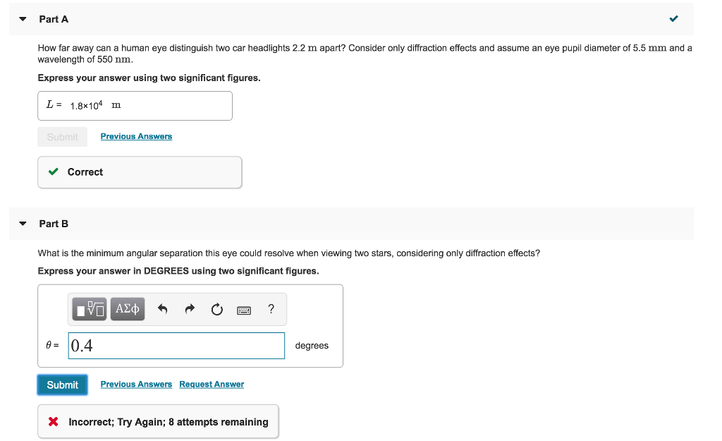 Solved PartA How far away can a human eye distinguish two | Chegg.com