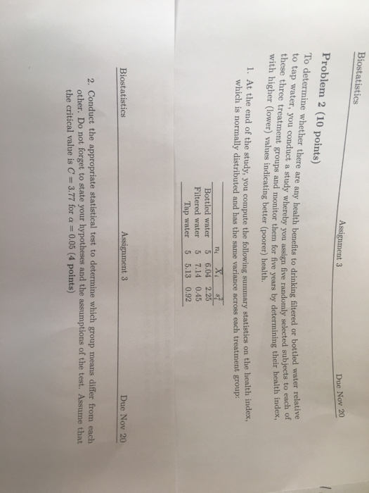 Solved Biostatistics Assignment 3 Due Nov 20 Problem 2 (10 | Chegg.com