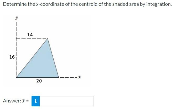 [Solved]: Determine the ( x )-coordinate of the centroid