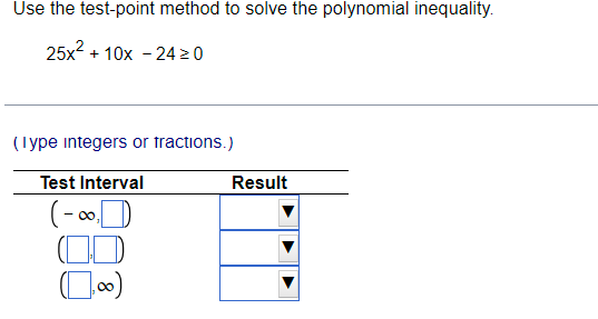 Solved Use the test-point method to solve the polynomial | Chegg.com