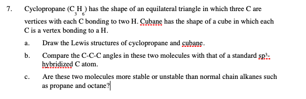 Solved 7. a. Cyclopropane (CH) has the shape of an | Chegg.com