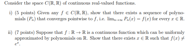 Solved Consider the space C(R, R) of continuous real-valued | Chegg.com