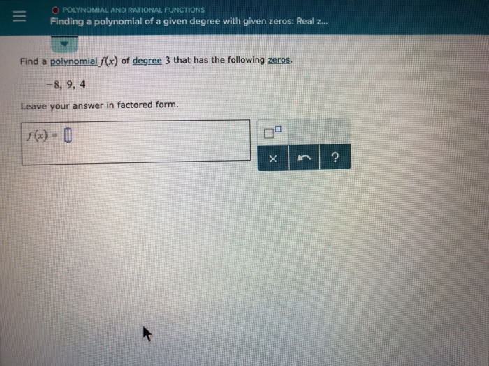Solved O POLYNOMIAL AND RATIONAL FUNCTIONS Finding a | Chegg.com