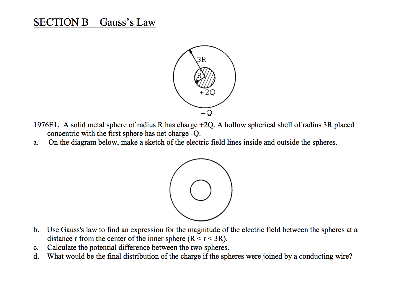 Solved SECTION B Gauss's Law 3R 1976E1. A solid metal sphere | Chegg.com