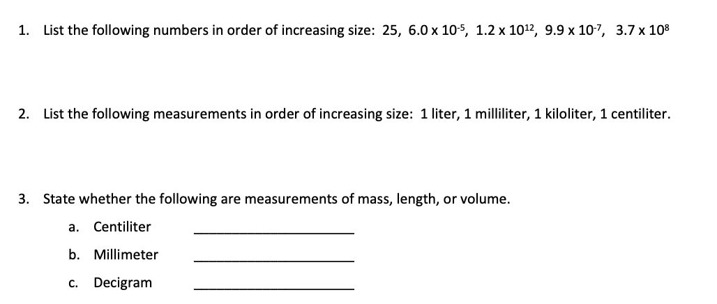 Solved 1. List the following numbers in order of increasing | Chegg.com