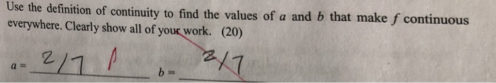 Solved Use the definition or continuity to find the values | Chegg.com