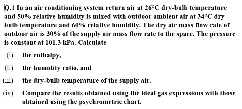 Solved 1.1 In an air conditioning system return air at 26°C | Chegg.com