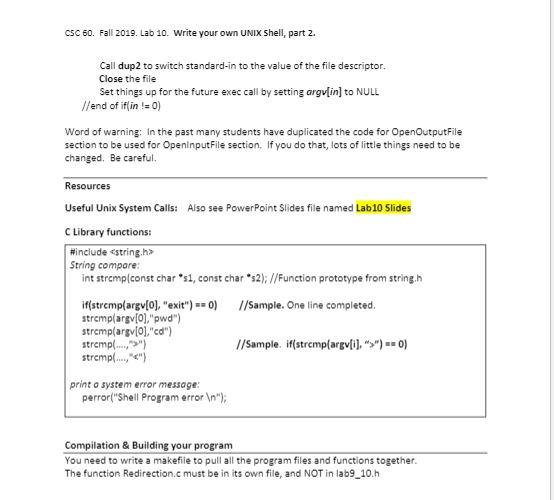 CSC 60. Fall 2019. Lab 10. Write your own UNIX Shell, | Chegg.com