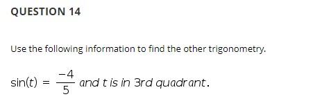 Solved QUESTION 14 Use the following information to find the | Chegg.com