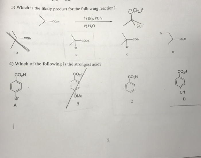 Solved hich is the likely product for the following | Chegg.com Solved hich is the likely product for the following | Chegg.com