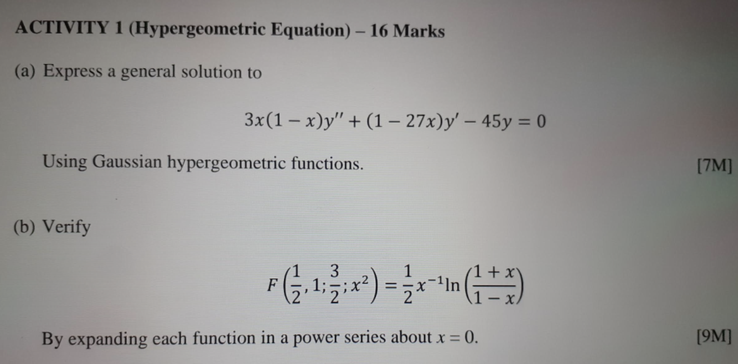 Solved ACTIVITY 1 (Hypergeometric Equation) - 16 Marks (a) | Chegg.com