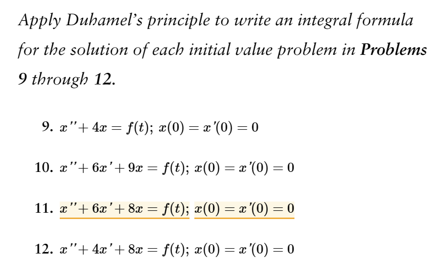 Solved Apply Duhamel's principle to write an integral | Chegg.com