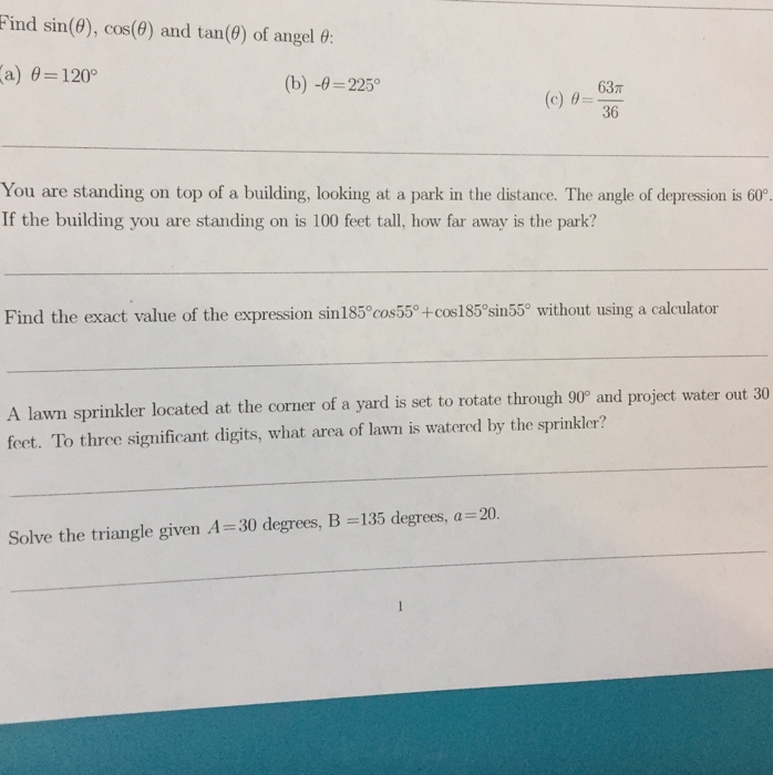 Solved Find sin(0), cos(9) and tan(θ) of angel θ: a) 120 (b) | Chegg.com