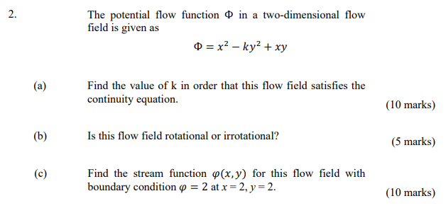 Solved 2. The potential flow function in a two-dimensional | Chegg.com