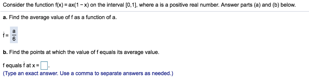Solved Consider the function f(x) =ax(1-x) on the interval | Chegg.com