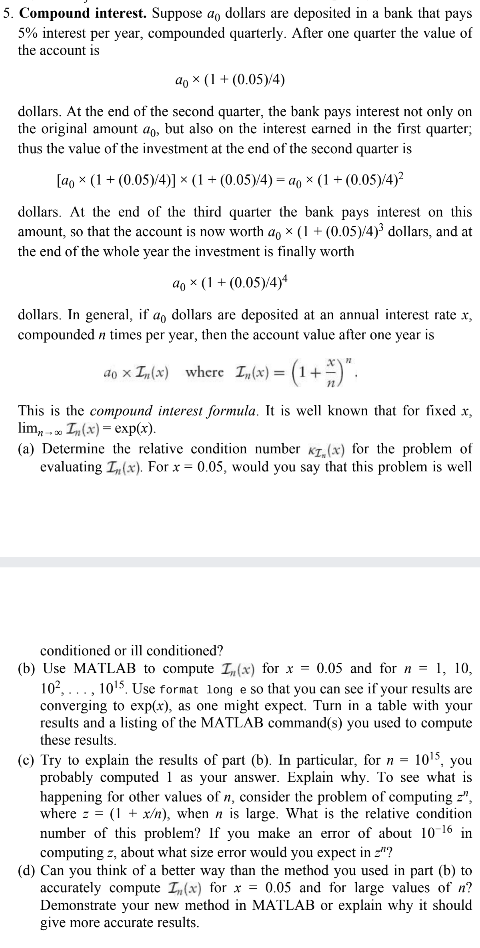 Solved 5. Compound interest. Suppose a0 dollars are | Chegg.com