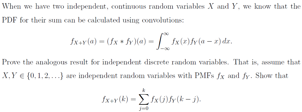 Solved When we have two independent, continuous random | Chegg.com
