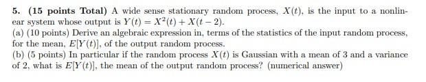 Solved 5. (15 points Total) A wide sense stationary random | Chegg.com