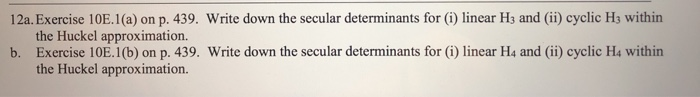 Solved 12a. Exercise 10E1(a) on p. 439. write down the | Chegg.com
