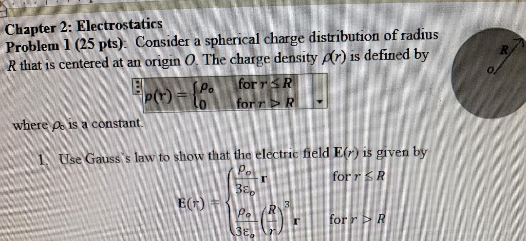 Solved Chapter 2: Electrostatics Problem 1 (25 pts): | Chegg.com