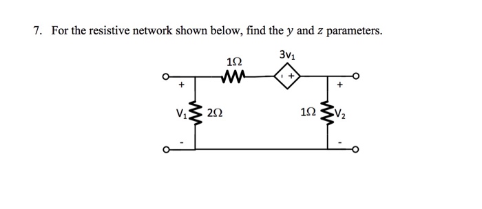 Solved 7. For the resistive network shown below, find the y | Chegg.com