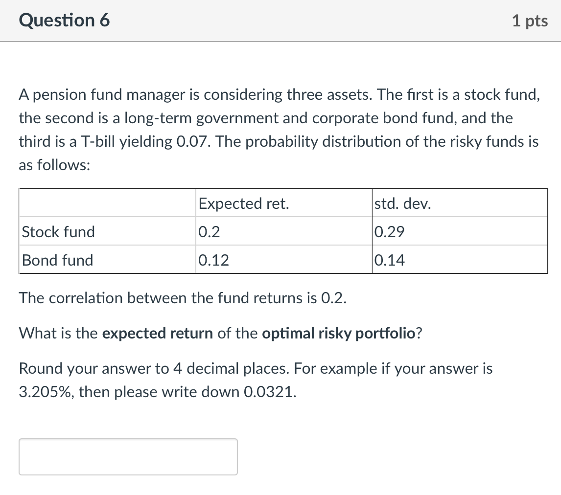 Solved A pension fund manager is considering three assets. | Chegg.com