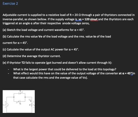 Solved Exercise 2 Adjustable current is supplied to a | Chegg.com