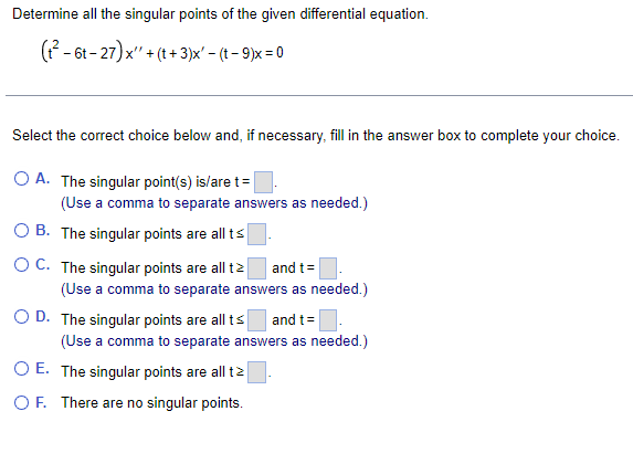 Solved Determine all the singular points of the given | Chegg.com